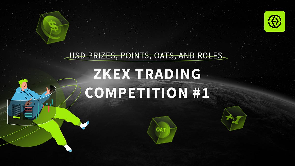 ZKEX Trading Competition #1: ZK-Frens Only | by ZKEX | Medium