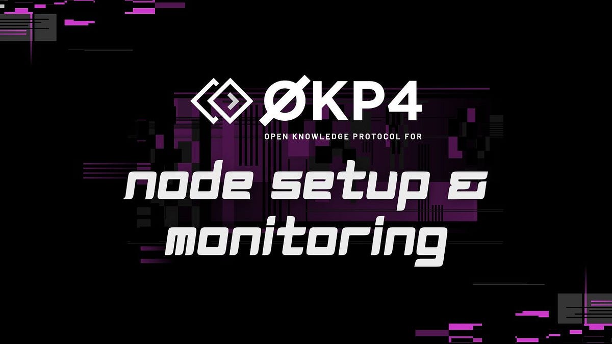 Step By Step Setting Up Your Own Okp4 Validator Node And Setting Up Monitoring By Nodex 2488