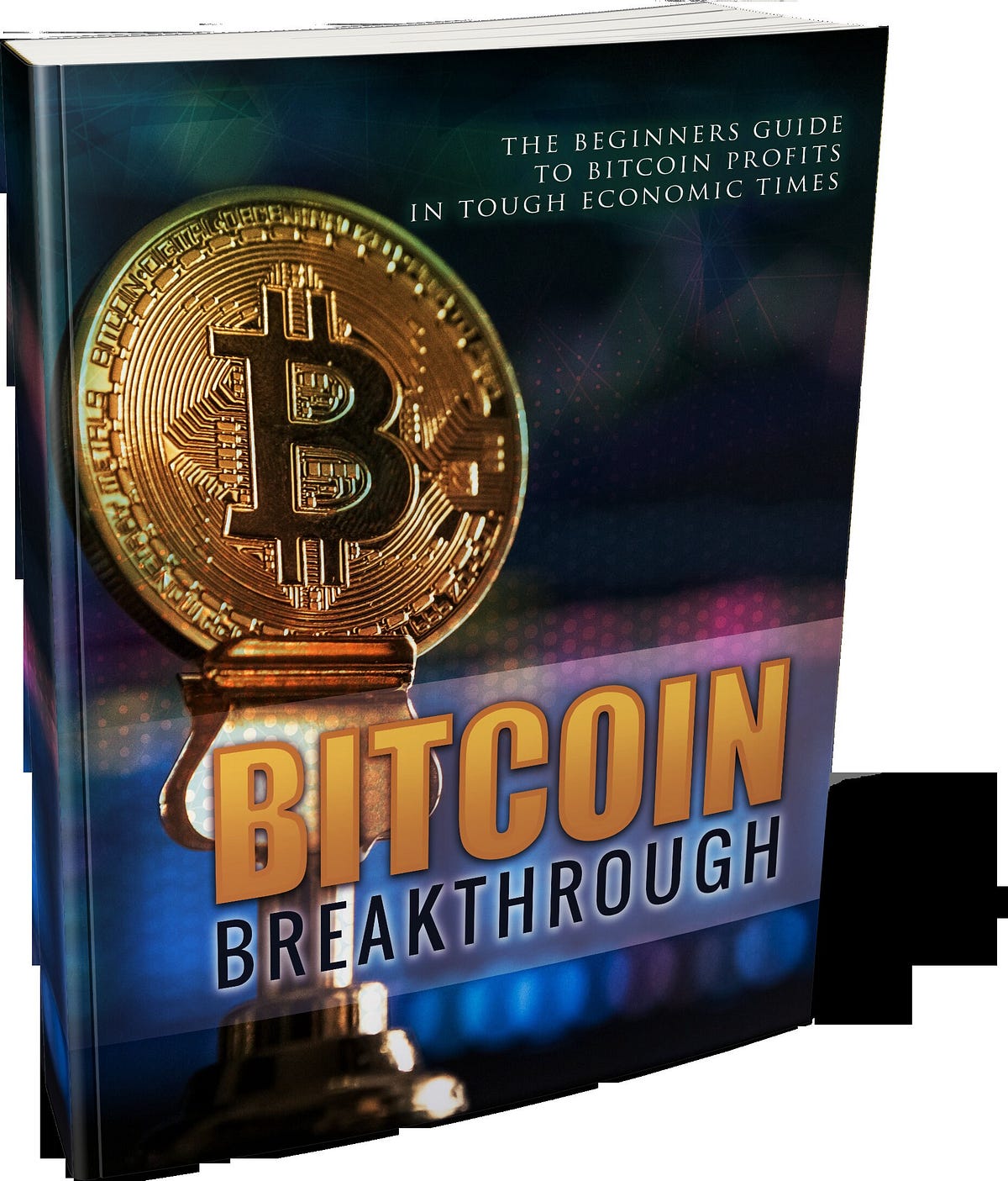 The Bitcoin Breakthrough: Unlocking the Secrets to Cryptocurrency Wealth | by christian ari ...