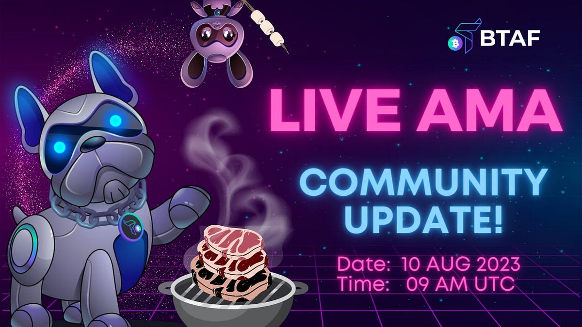 📣 Our 1st #AMA of August is happening this week! - BTAF token - Medium