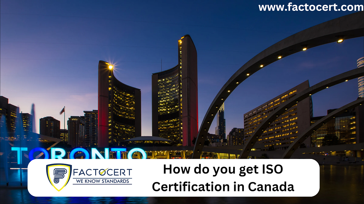 How do you get ISO Certification in Canada | by isocertificationin ...