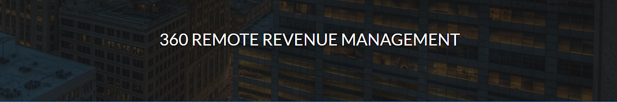 360 REMOTE REVENUE MANAGEMENT. 360 REMOTE REVENUE MANAGEMENT | by Myra ...