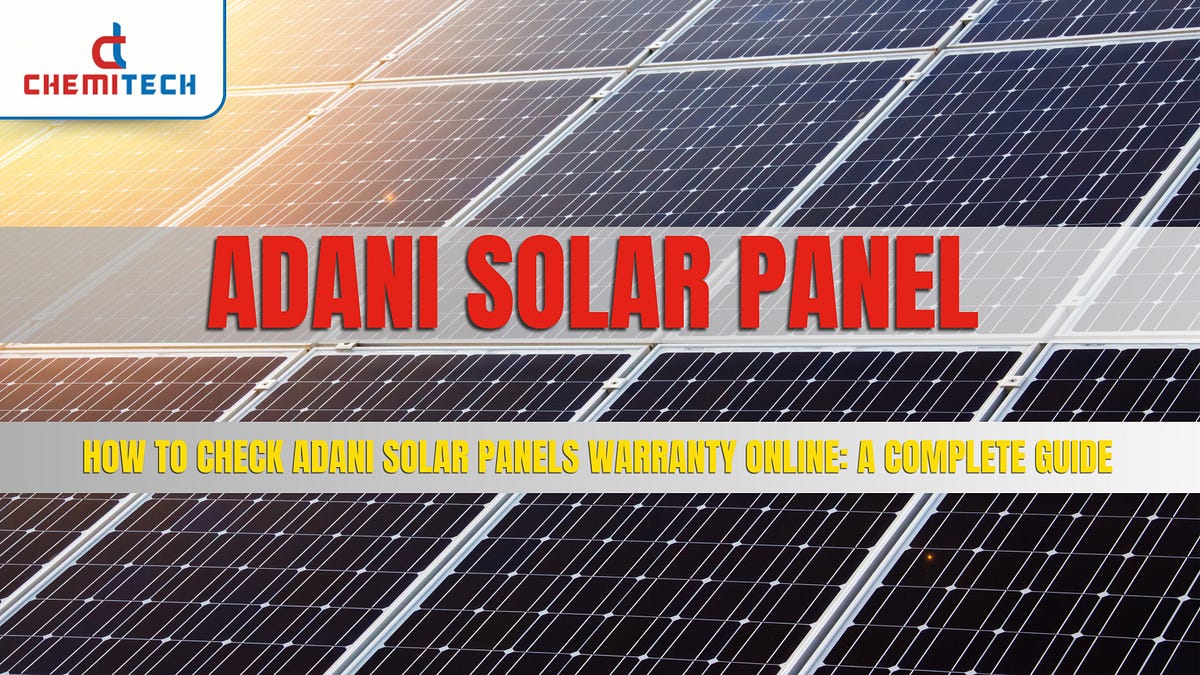 Go Green with Adani Solar Panels: A Sustainable Energy Future | by ...