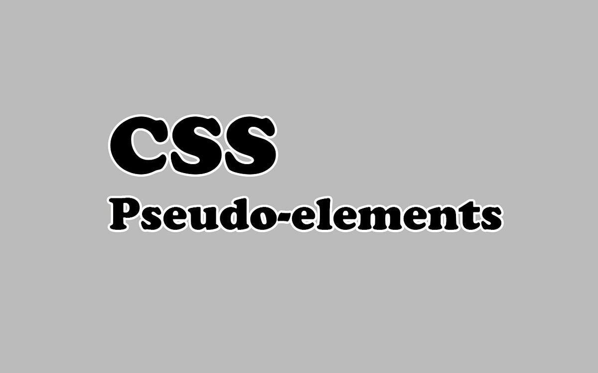 Useful CSS Pseudo-Elements That You Need to Know | by Mehdi Aoussiad | JavaScript in Plain English