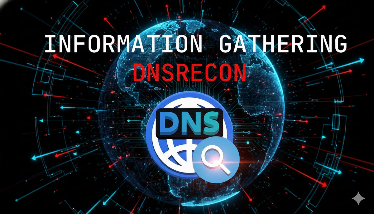 Learn how to use dnsrecon for Exhaustive DNS Enumeration and Bug Bounty ...