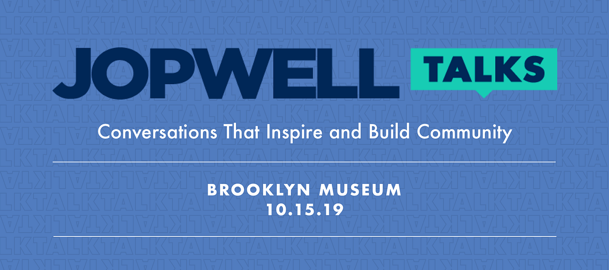 Introducing Jopwell Talks!. Due to popular demand, we are thrilled ...