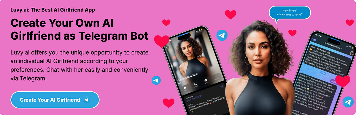 Create Your Own Personalized AI Girlfriend on Telegram with Luvy.AI | by Pedro | Medium