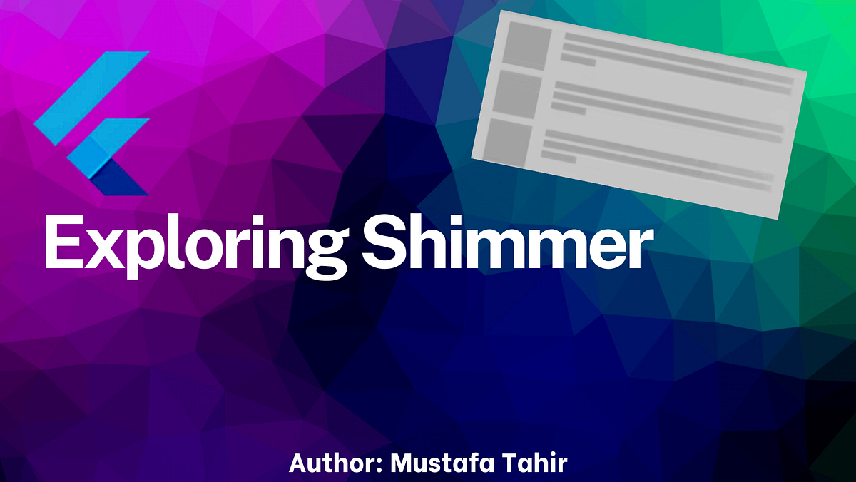 Exploring Shimmer Effect | A Flutter Guide | by Mustafa Tahir | Medium