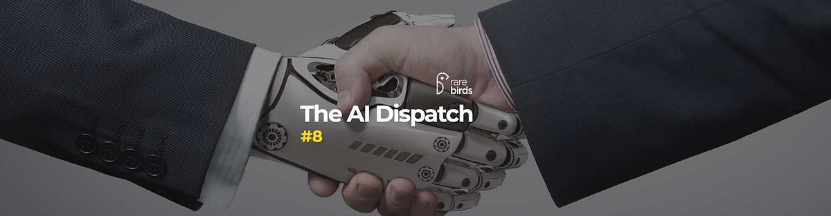 The Rare Birds AI Dispatch #8. Howdy! | by Cameron Upshall | Medium