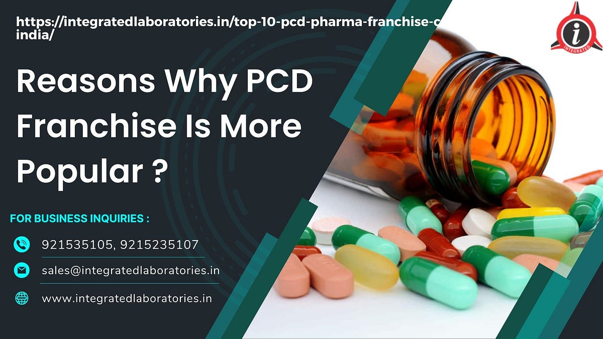 Reasons Why PCD Franchise Is More Poplar? - Integrated Laboratories ...