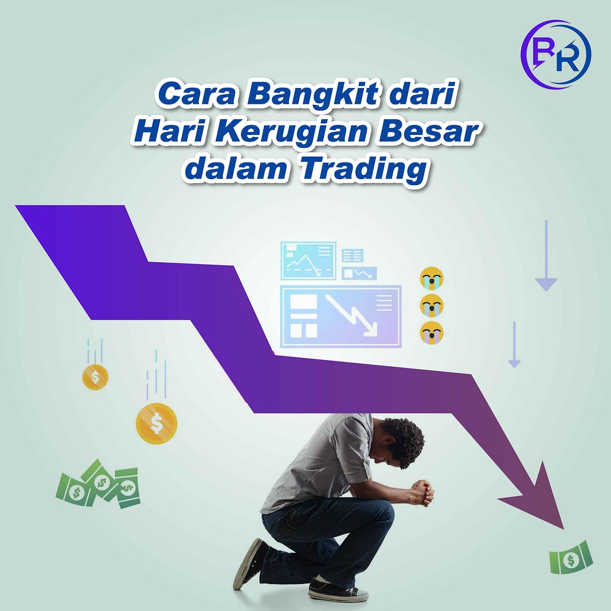 Cara Bangkit dari Hari Kerugian Besar dalam Trading | by Bora Sekolah Bisnis | Medium