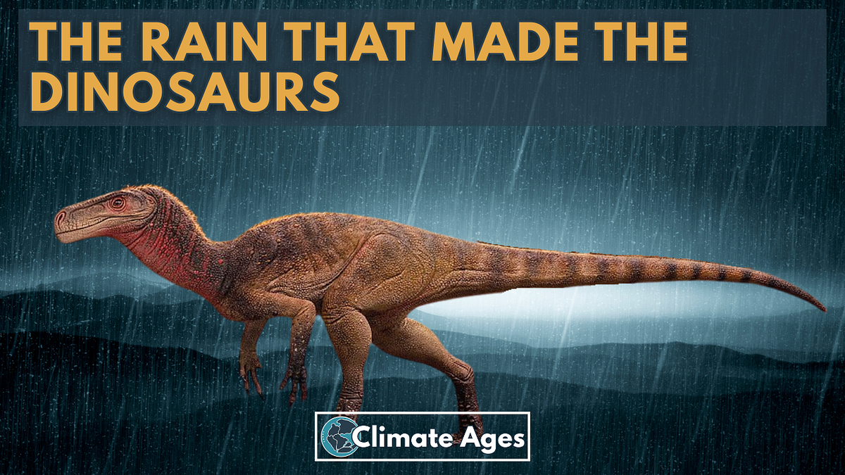 The Two Million Years of Rain That Made Dinosaurs Possible | by Silvia ...