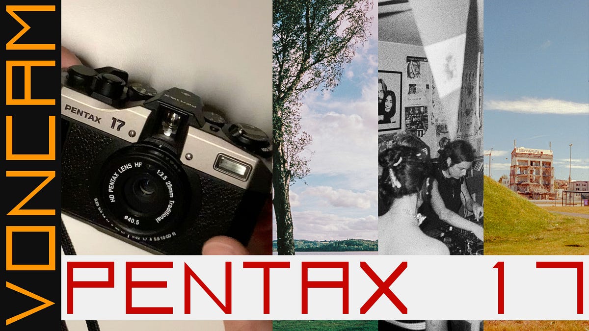 Pentax 17 six month absolute review: all the plusses and minuses from ...