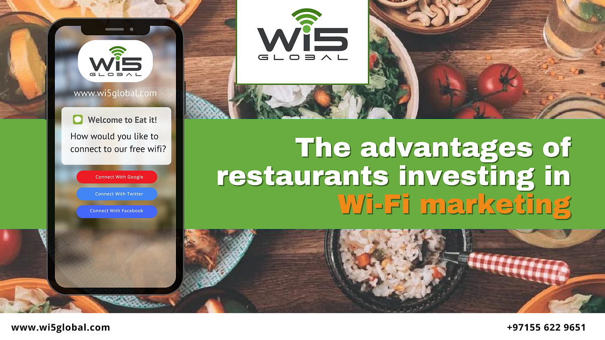 The advantages of restaurants investing in Wi-Fi marketing | by Wi5 ...