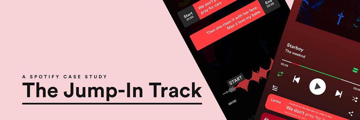 The Jump-in-track, a spotify case study | by Sparsh Rathore | Medium
