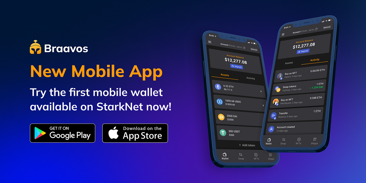 Braavos — Starknet now has its first mobile wallet for Android and iOS ...