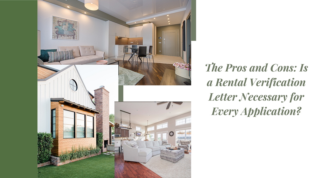The Pros and Cons: Is a Rental Verification Letter Necessary for Every ...