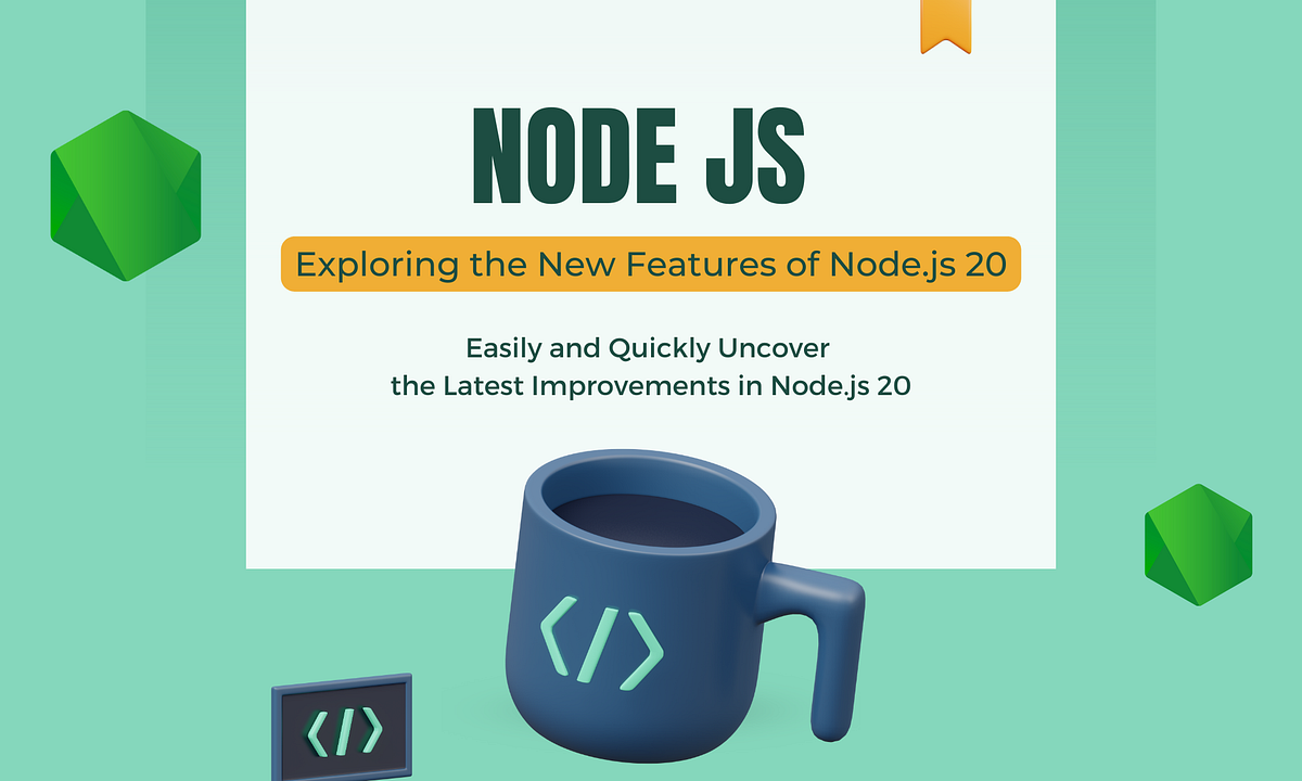 🕸 ️Node.js 20: A Quick Look at the Latest Release | by Mouadlouhichi ...