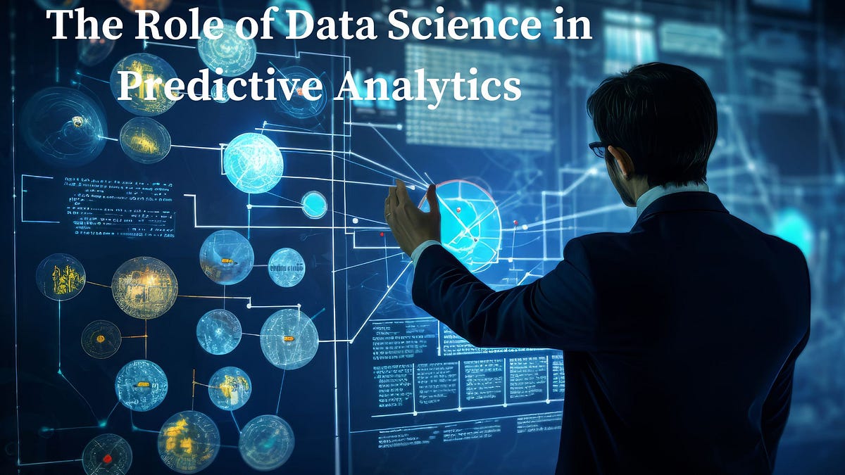 The Role of Data Science in Predictive Analytics | by ineubytes | Jul ...