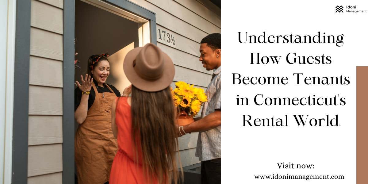 Understanding How Guests Become Tenants in Connecticut’s Rental World ...