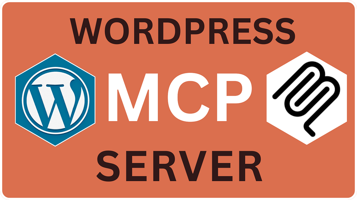 I Built a Claude to WordPress MCP Server to Fully Automate Your Site (Try It Here) | by Joe ...