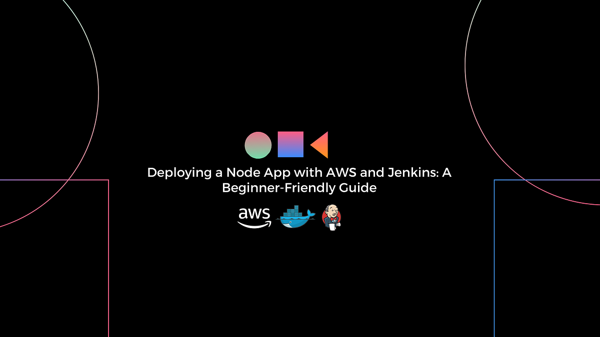 Deploying a Node App on AWS EC2 with Jenkins: A Step-by-Step Guide | by Pravesh Sudha | Mar ...