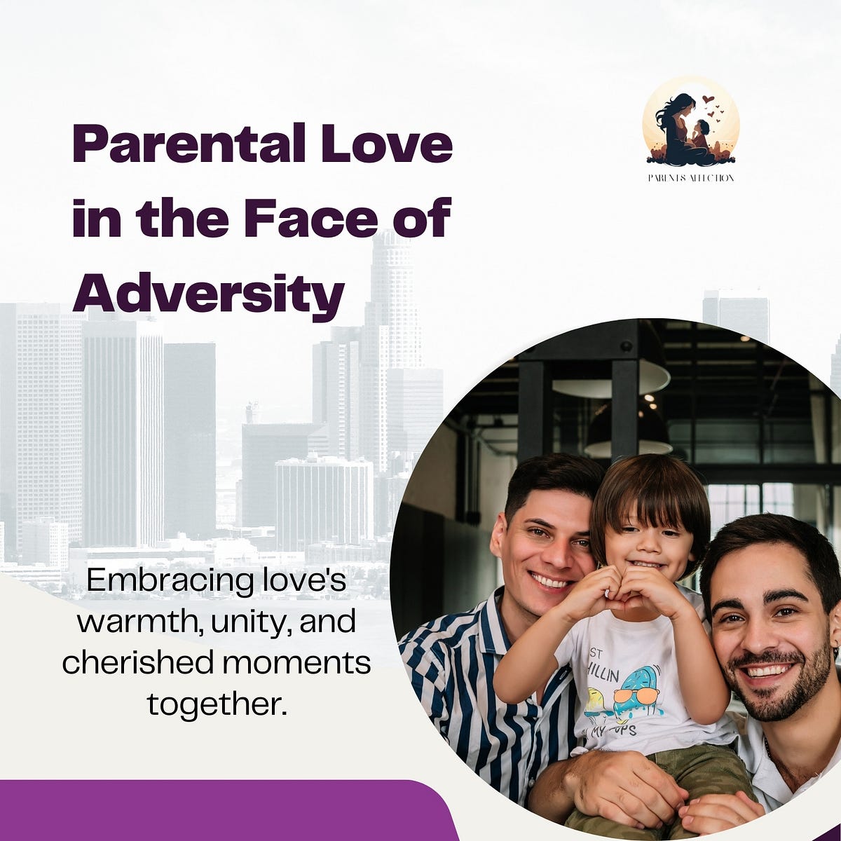 Parental love in the face of adversity - Michael J. - Medium