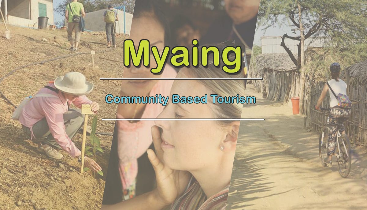 Myaing Community Based Tourism. The place offers different from others… | by Asian Tour Myanmar ...