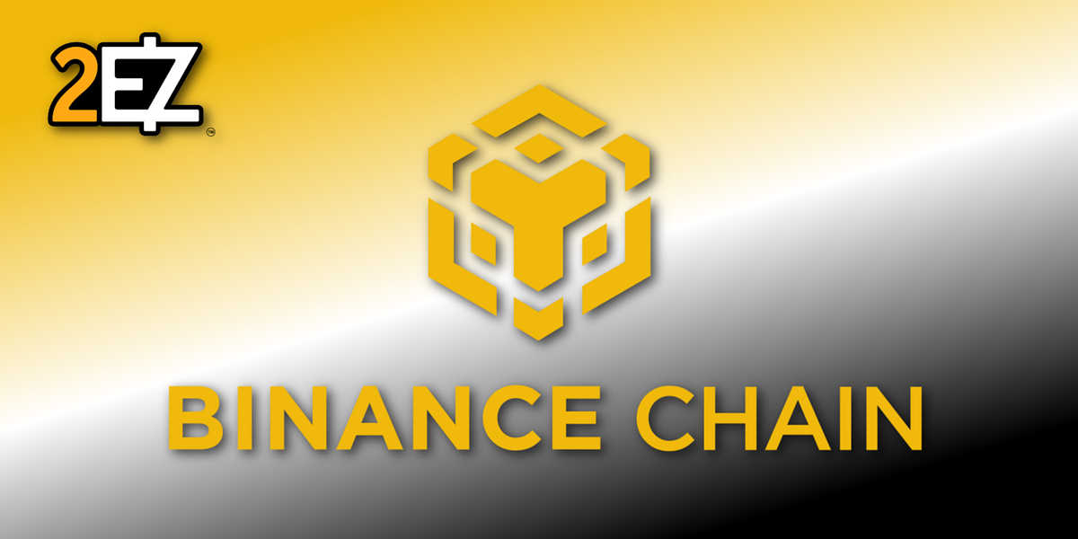 Crypto Dive: Binance Smart Chain ($BNB/$BSC) | by 2EZ Crypto 🌑🌕 | Sep ...