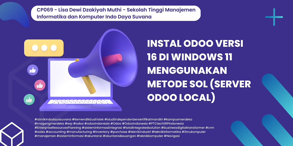 Tutorial Instalasi Odoo Versi 16 di Windows 11 Menggunakan Metode SOL (Server Odoo Local) | by ...