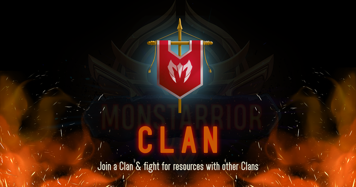 Clan. Join a Clan & fight for resources with… | by MONSTARRIOR | Medium