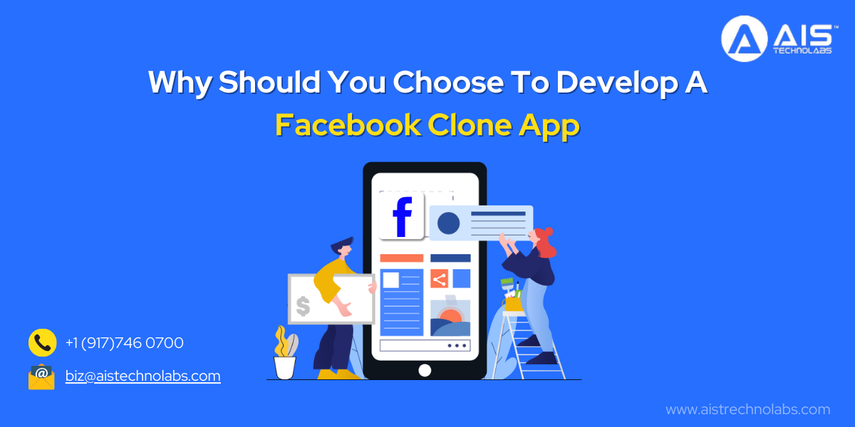 Why Choose to Develop a Facebook Clone App: Benefits, Features, and Future Prospects | Medium