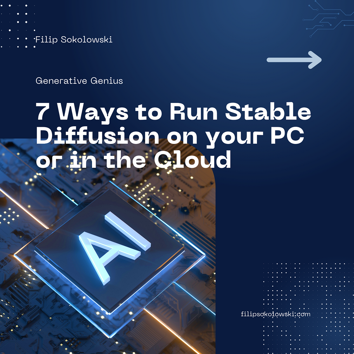 Generative Genius: 7 Ways to Run Stable Diffusion on your PC or in the ...