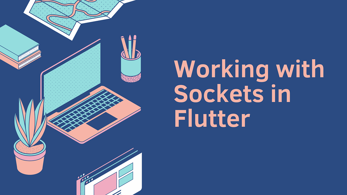 Maintaining Seamless Socket Connections in Flutter | wesionaryTEAM