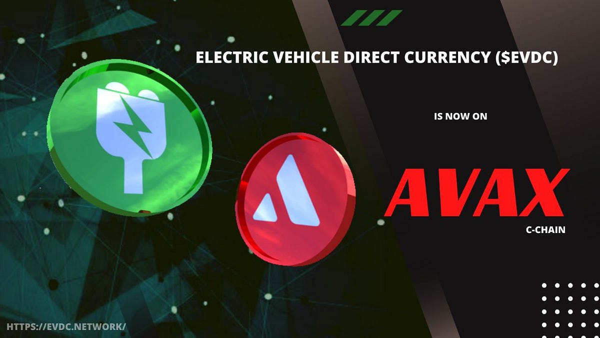 Explained: adding EVDC (Avax C-Chain) to your MetaMask overview | by ...