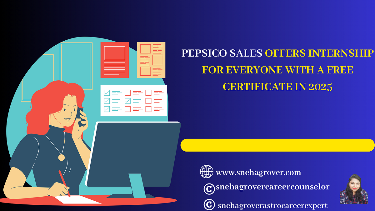PEPSICO SALES OFFERS INTERNSHIP FOR EVERYONE WITH A FREE CERTIFICATE IN ...