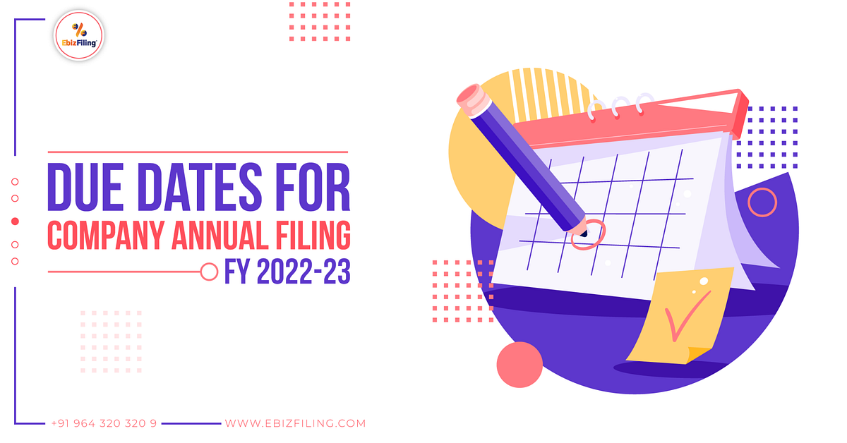 Important Statutory Due dates for Company Annual Filing for FY 2022–23 ...