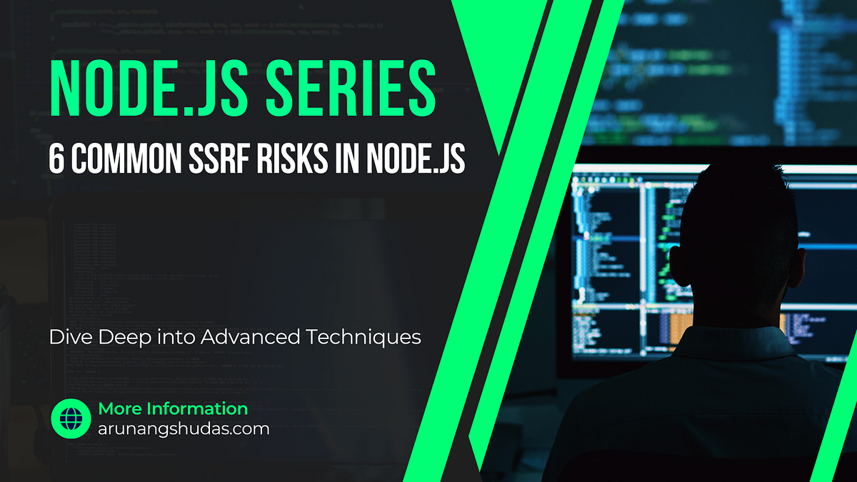 6 Common SSRF Risks in Node.js. Server-Side Request Forgery (SSRF) is ...