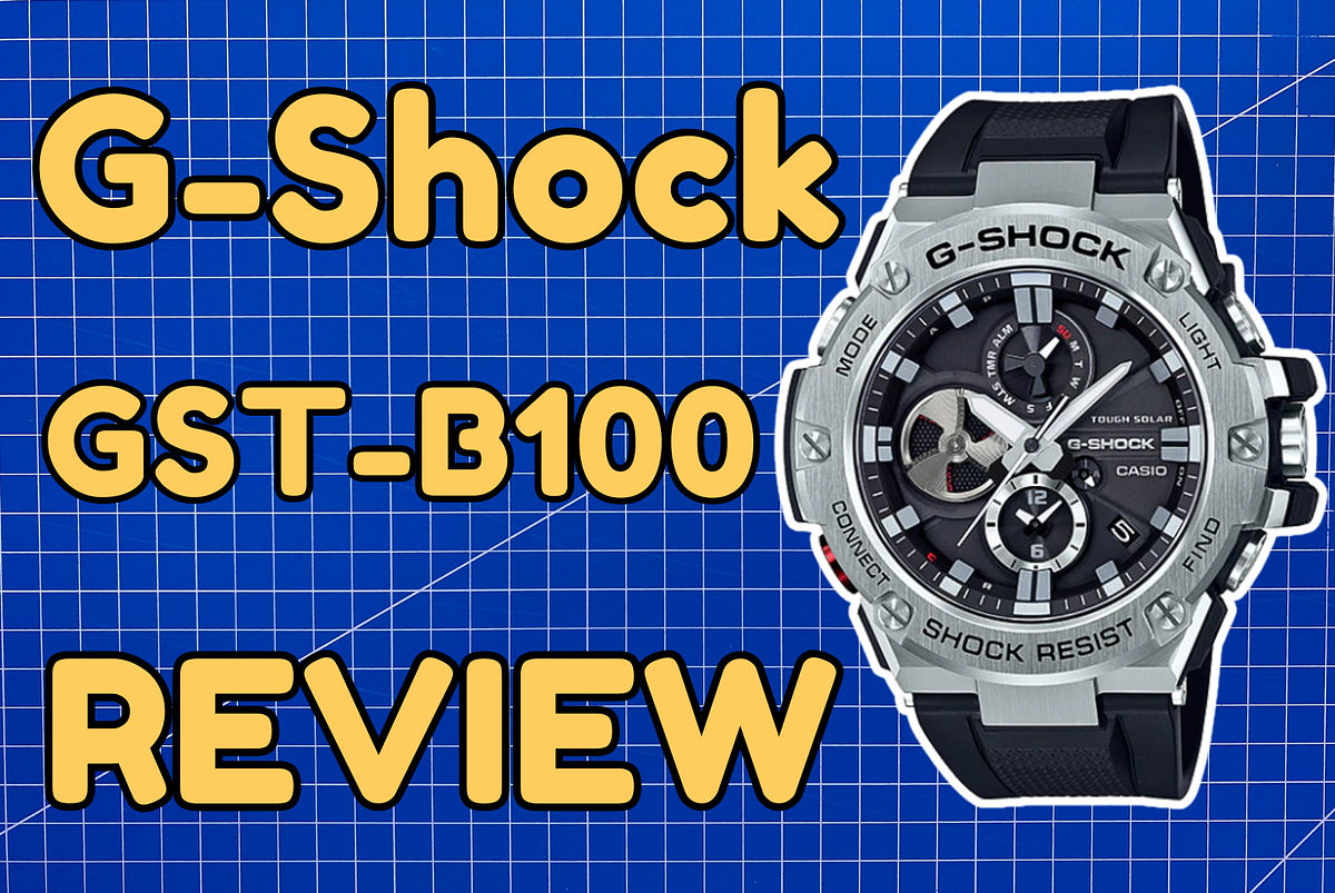 Discovering the Analog Charm: A Review of the G-Shock GST-B100 | by ...