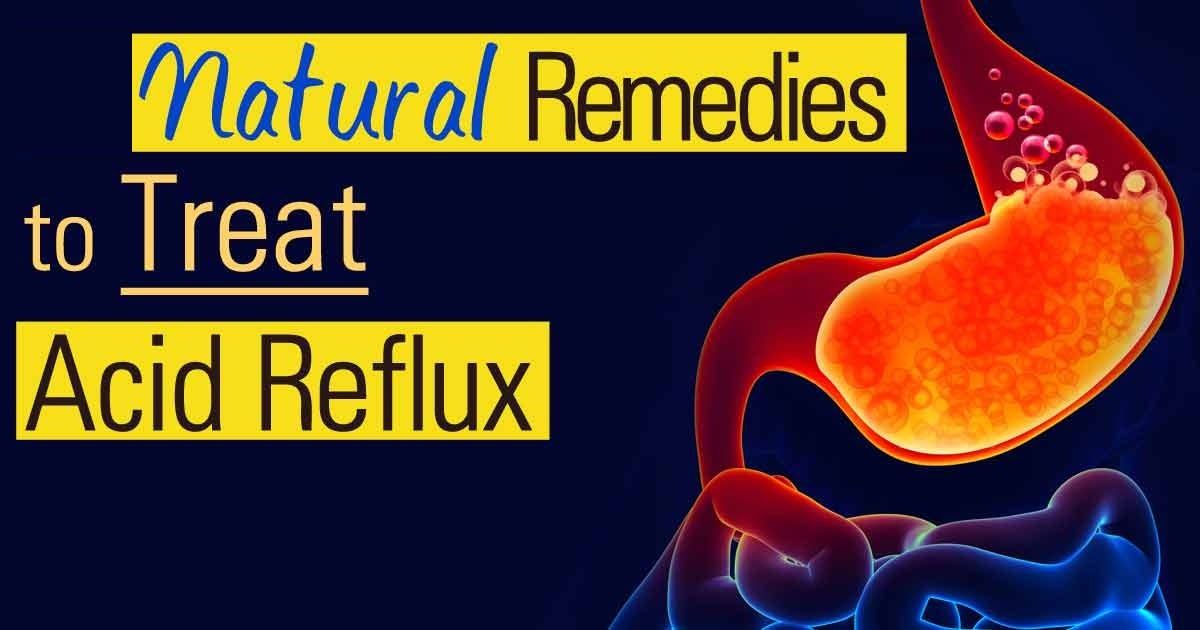Natural Remedies for the Treatment of Acid Reflux | by Rand Paul | Medium