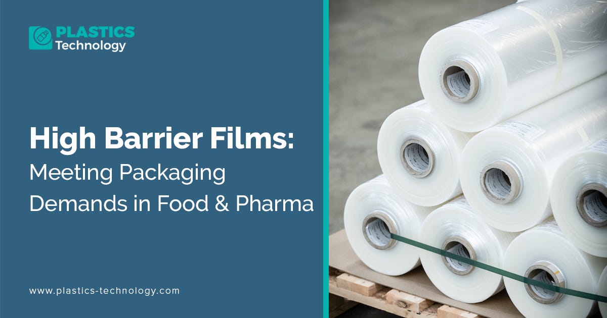 High Barrier Films: Meeting Packaging Demands in Food & Pharma | by ...