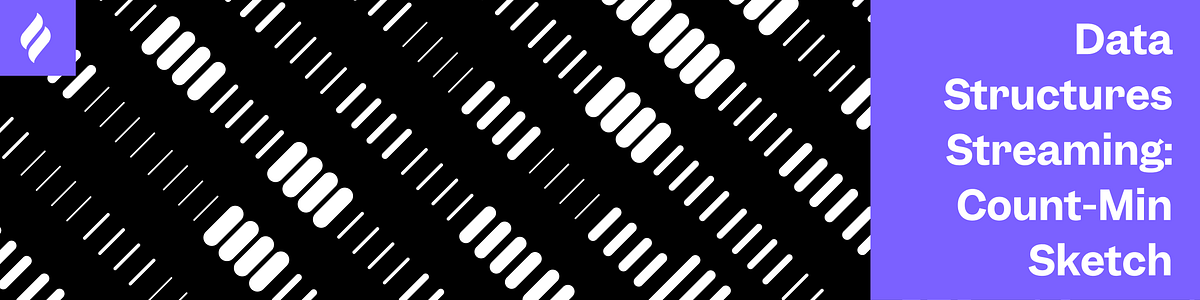 Probabilistic Data Structures in Streaming: Count-Min Sketch | by Synnada | Medium