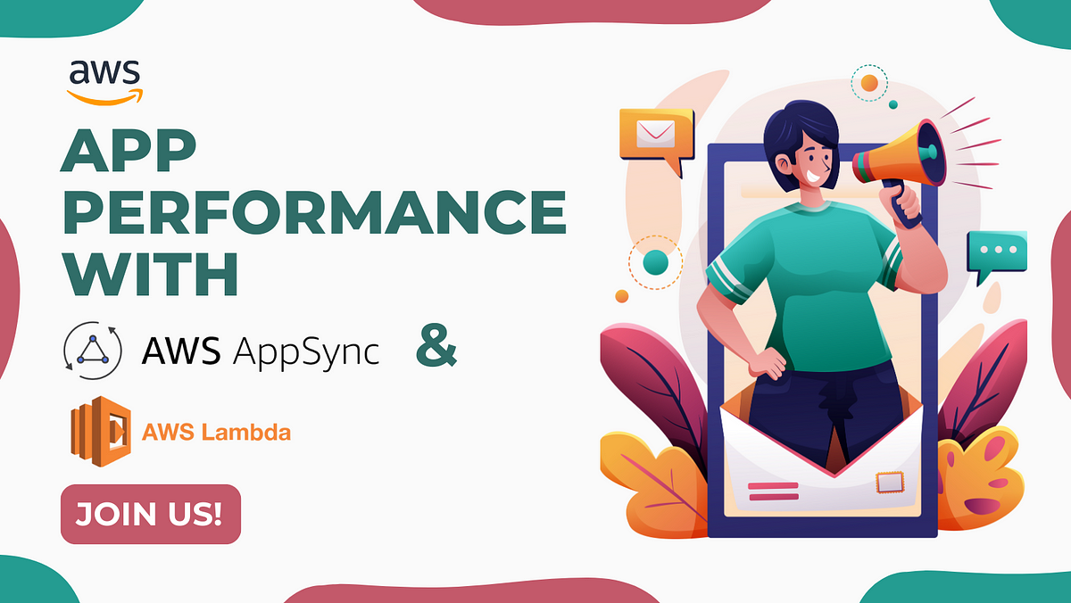 Enhancing Mobile App Performance with AWS AppSync and AWS Lambda | by ... Enhancing Mobile App Performance with AWS AppSync and AWS Lambda | by ...