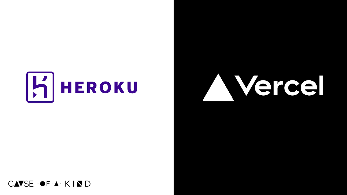Heroku Vs. Vercel : Which Cloud Service is Best for Me? | by Justin Abrams | Cause of a Kind ...