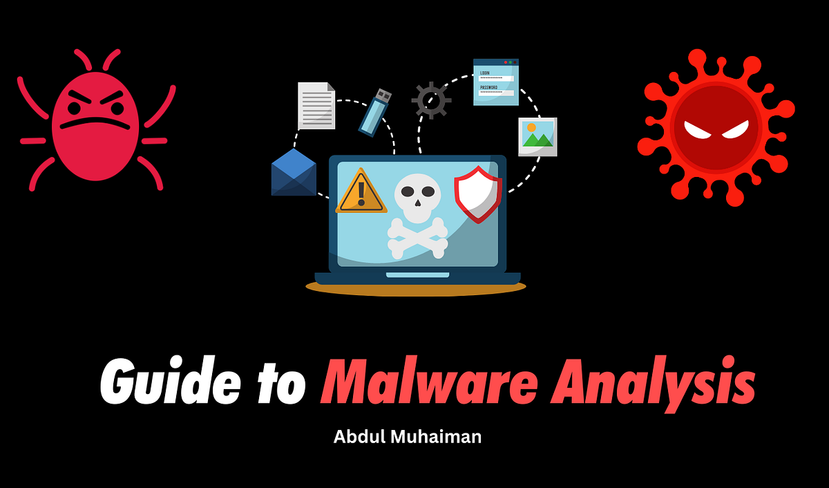 A Guide for Beginners in Malware Analysis: The Road-map, Job Career ...