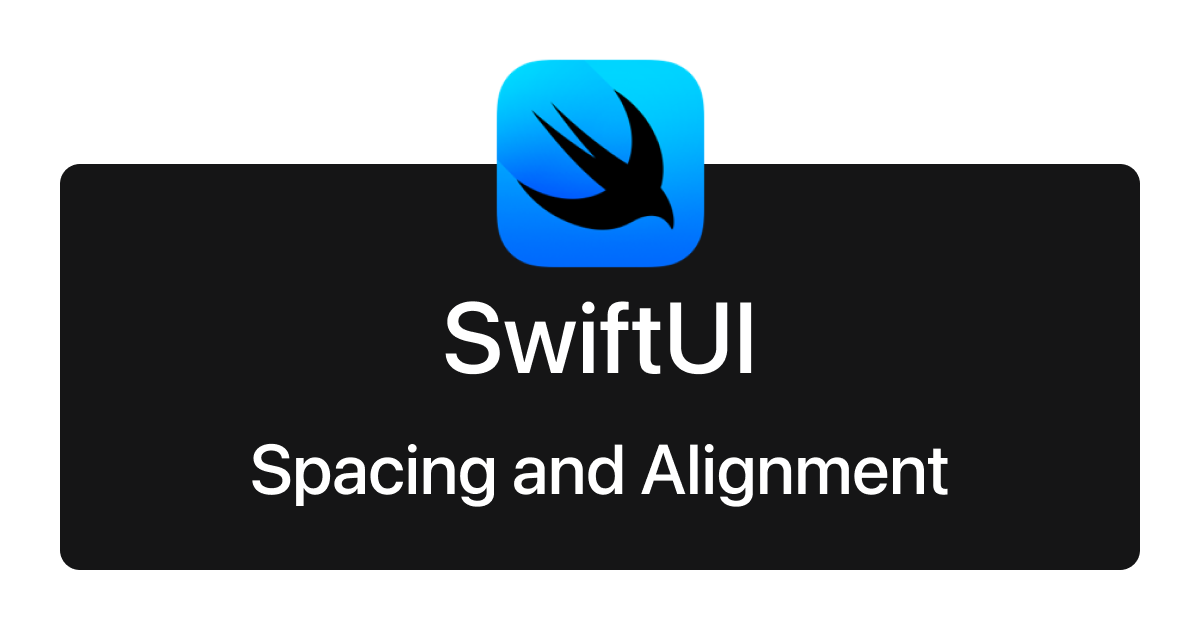 Spacing and Alignment Parameters in SwiftUI | by Enes Gül | Medium