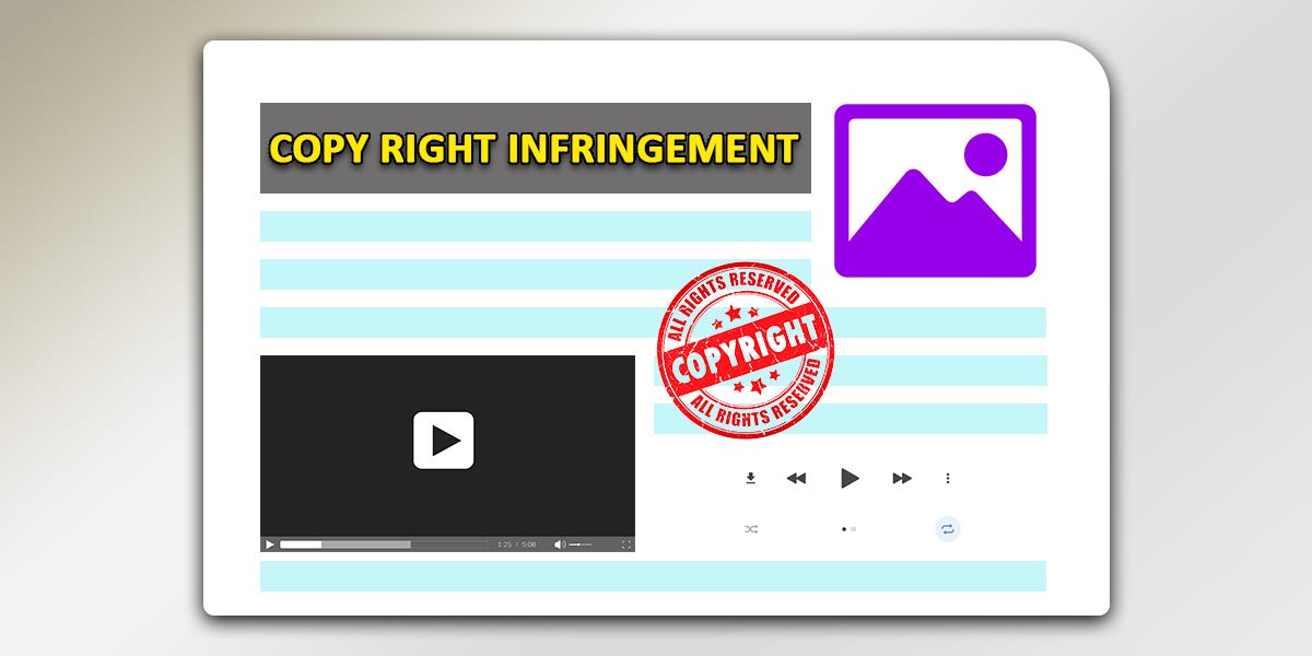 Copyright Violation | Infringement | by Mohman | Medium