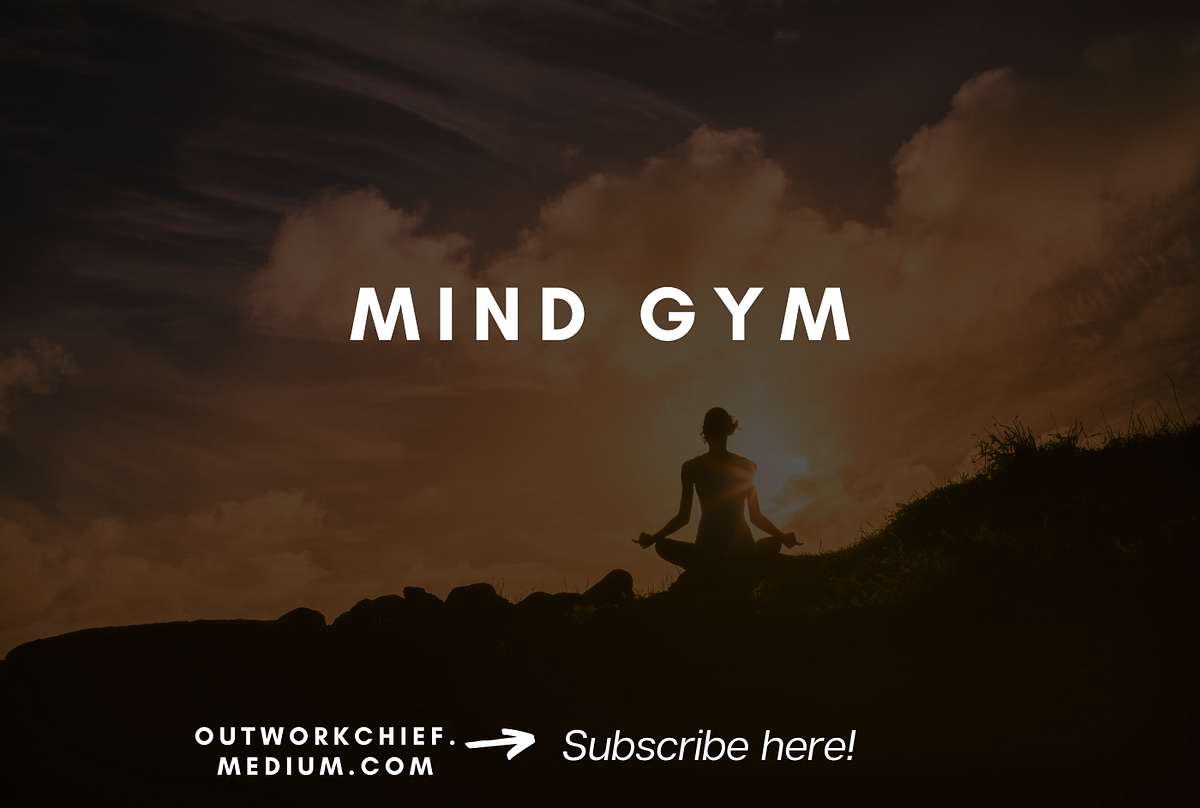 How To Create a “Mind Gym” To Train Your Mental Game | by Tony U ...