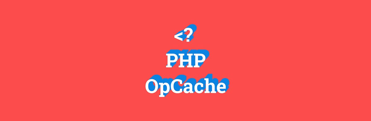 Low-Level PHP Optimization with OPcache Internals and Bytecode Manipulation | by Asian Digital ...