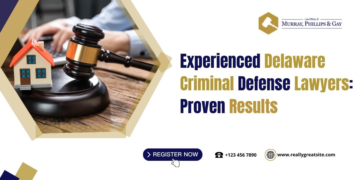 Delaware’s Leading Criminal Defense Lawyers: Protect Your Rights ...